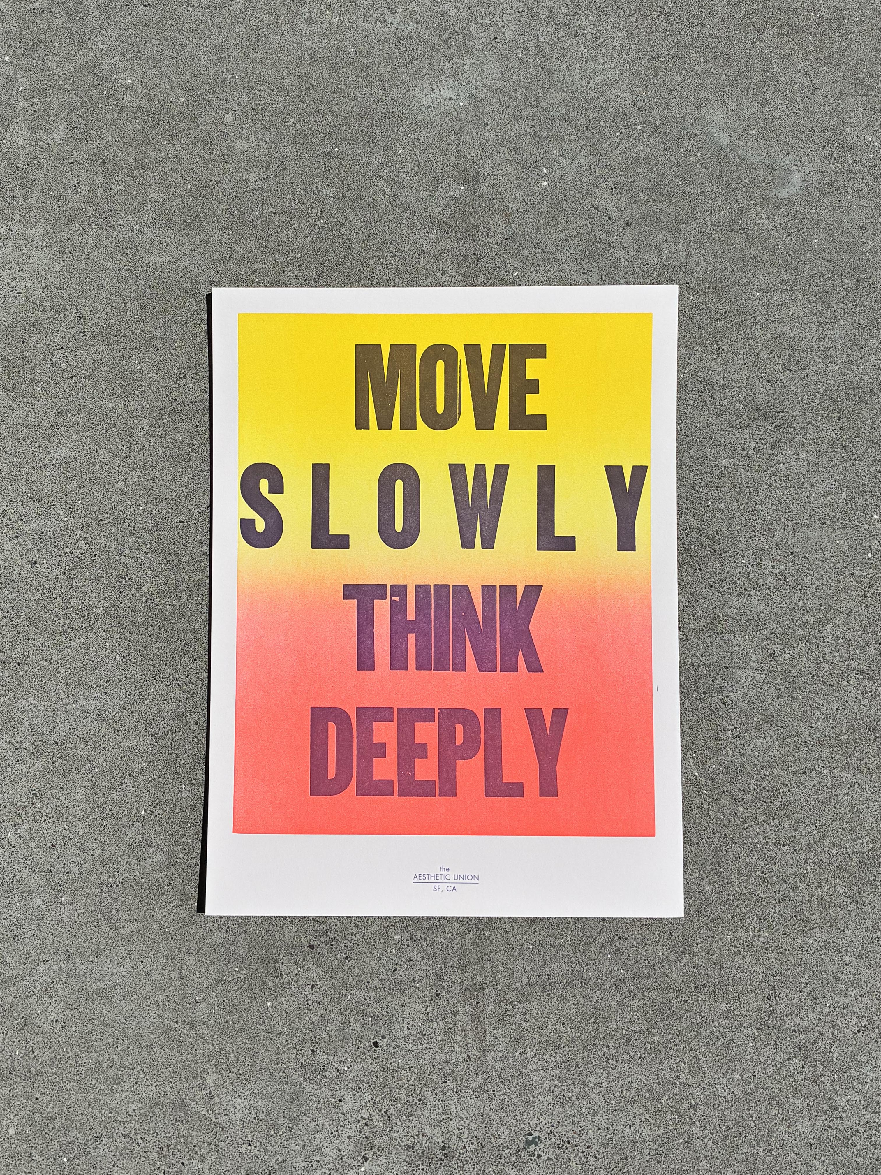 Move Slow – The Aesthetic Union